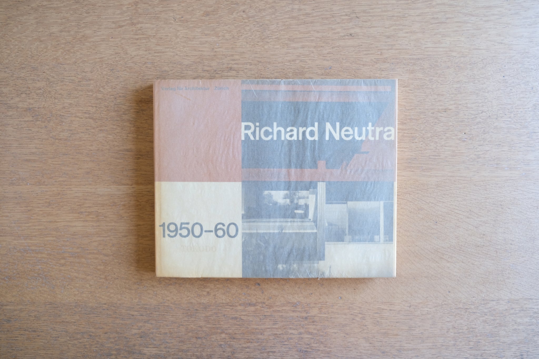 Richard Neutra 1950–1960 Buildings and Projects｜リチャード・ノイトラ作品集 Vol.2｜Ve